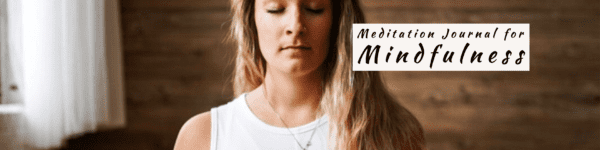 The 6 Surprising Benefits of Keeping a Meditation Journal