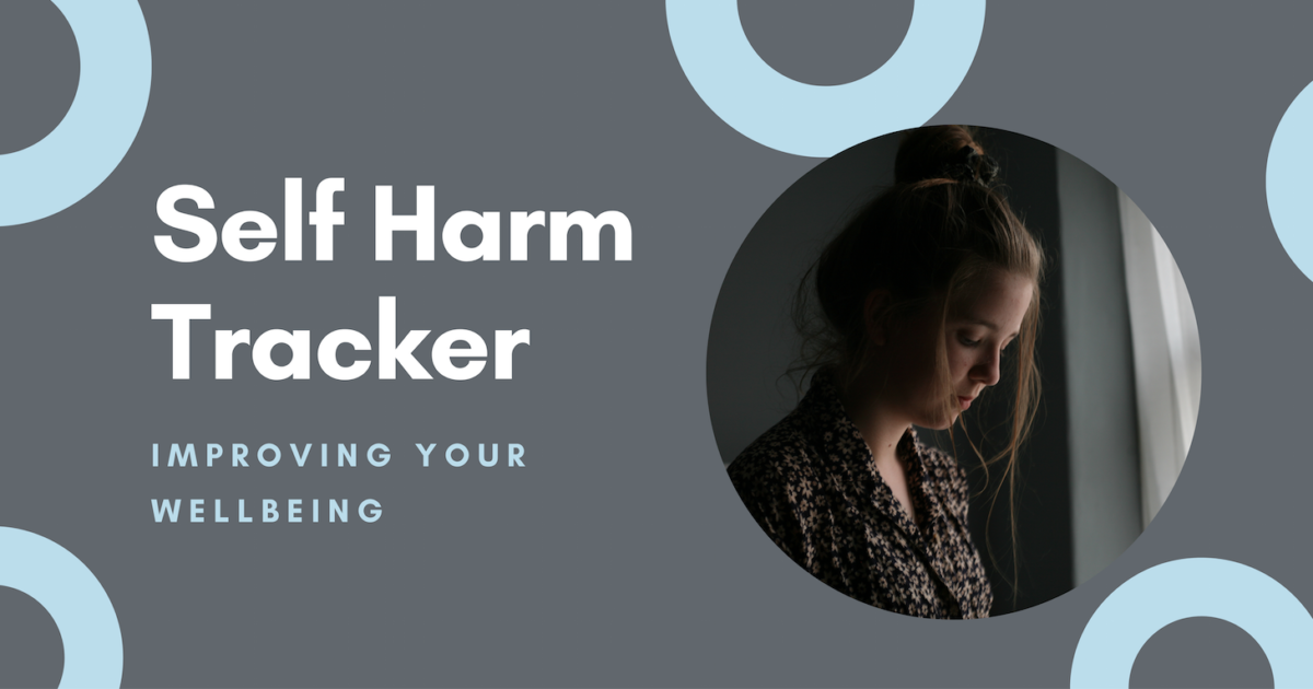 Self Harm Tracker: Improve your Quality of Life and Remain Accountable!