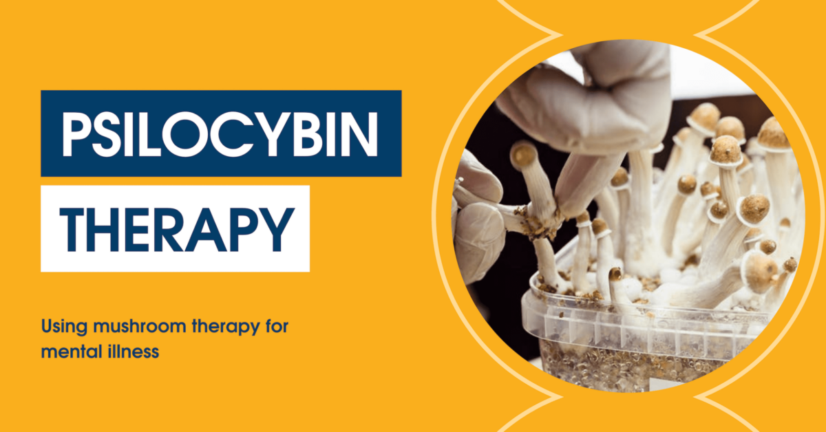 Understanding Psilocybin Therapy and Mushroom Therapy