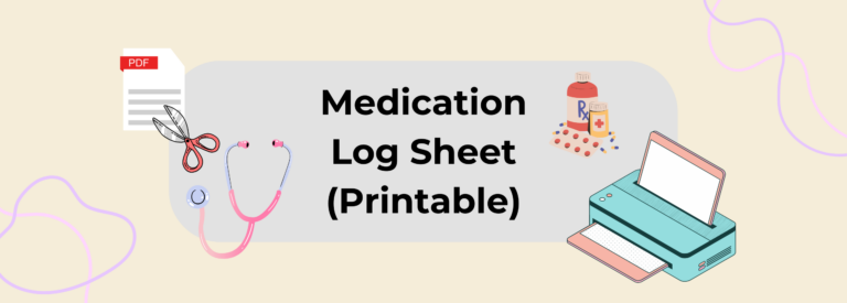 Medication Log Sheet Printable (Free Download)