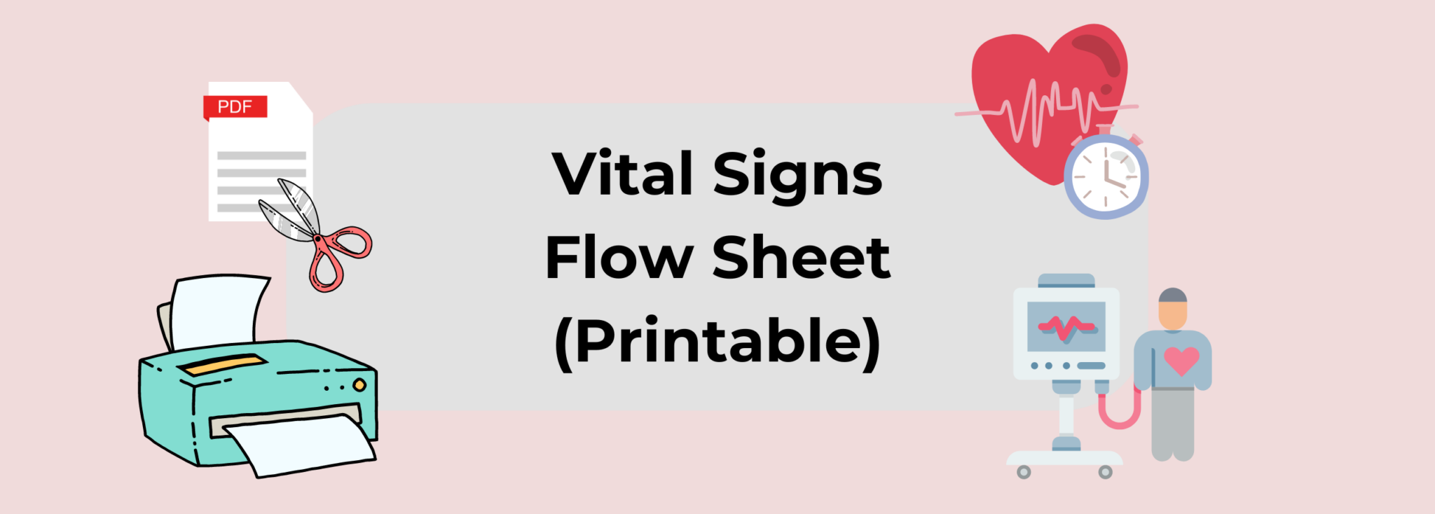 Vital Signs Flow Sheet: Printable Template for Easy Logging