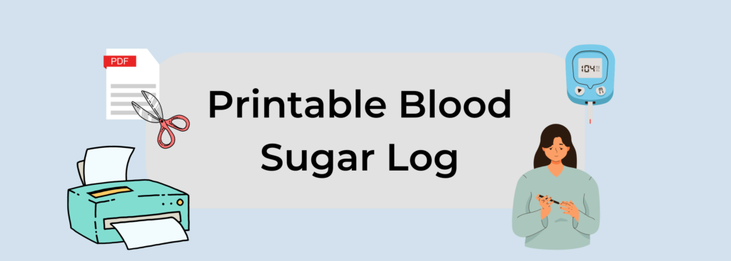 Printable Blood Sugar Log: Free PDF Sheets to Track Glucose