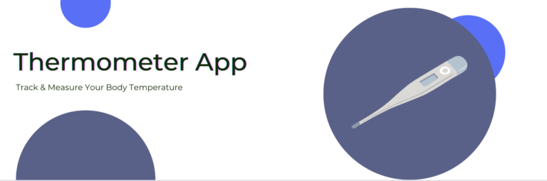Thermometer App For Fever Tracking